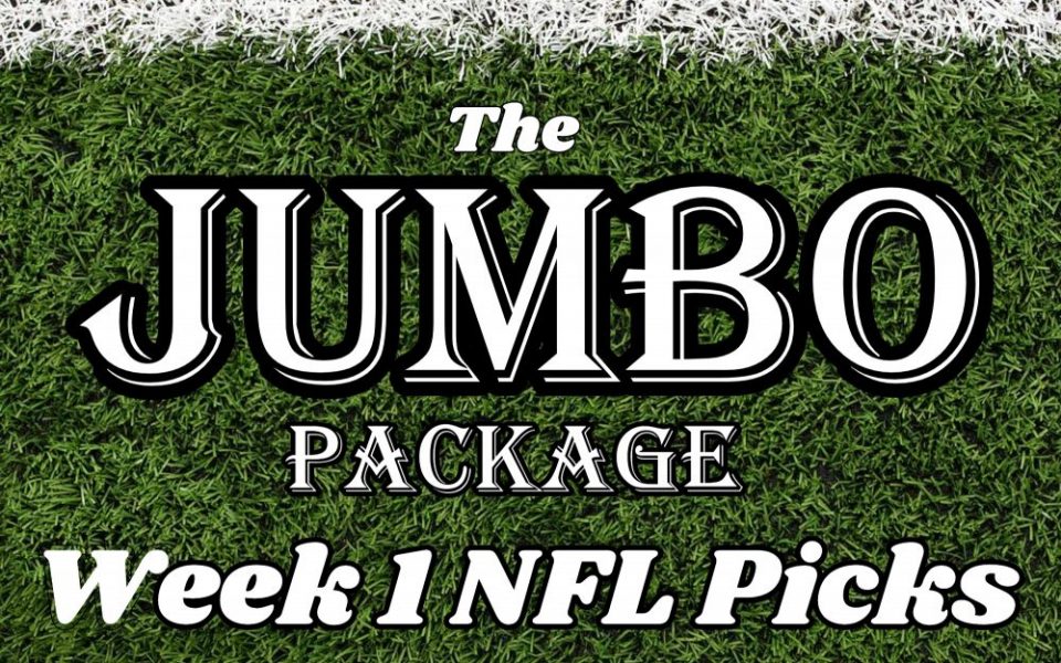 The Jumbo Package NFL Podcast - 2019 Week 1 Picks - Hardwood and Hollywood
